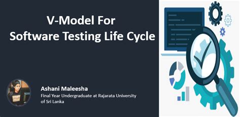 Stlc V Model Why V Model For Stlc By Ashani Maleesha Medium