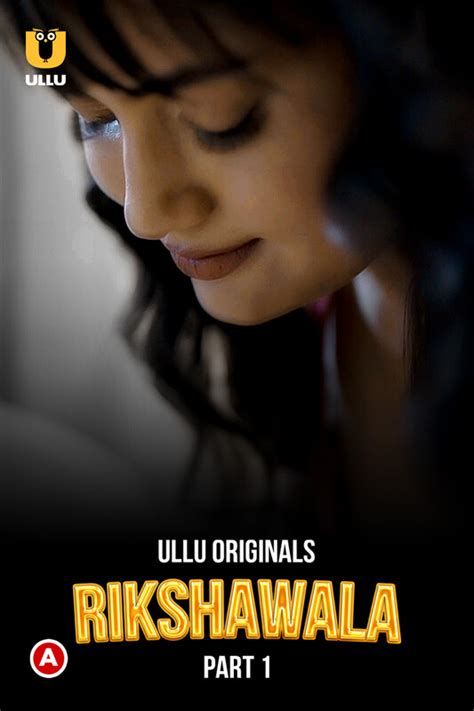18 Rickshawala Part 01 2023 S01 E03 Ullu Hindi Web Series