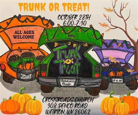 Trunk Or Treat Crossroads Church Ohio Valley Weirton Wv October