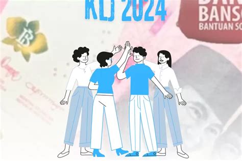 Selamat Bansos KLJ Juni 2024 Sudah Cair Cek Tandanya Dan Pastikan