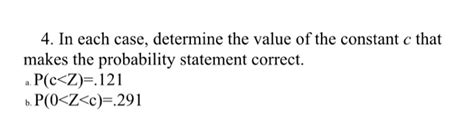 Solved 4 In Each Case Determine The Value Of The Constant