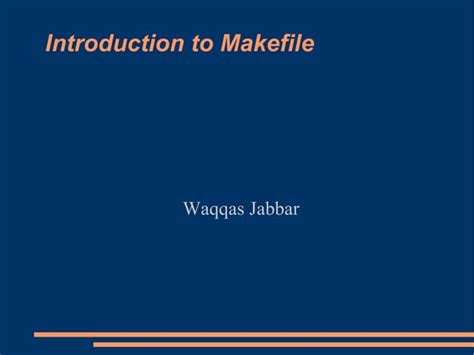 Introduction To Makefile Odp
