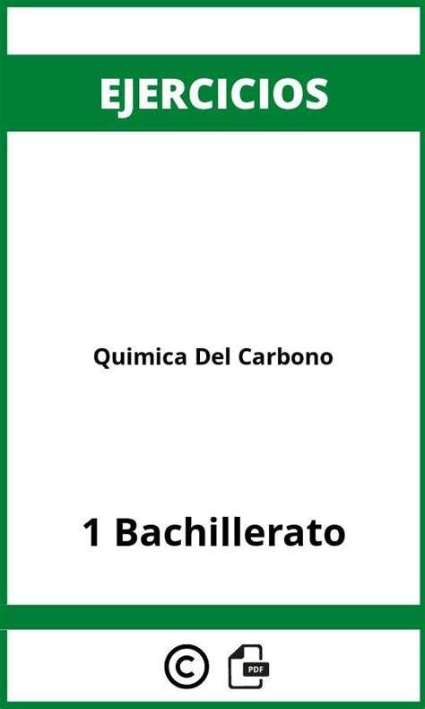 Ejercicios Quimica Del Carbono 1 Bachillerato Pdf