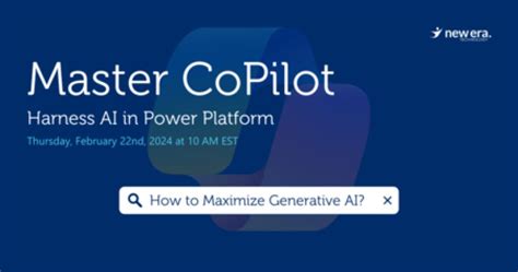 New Era Technology Presents Microsoft Copilot Series Unlocking AI In