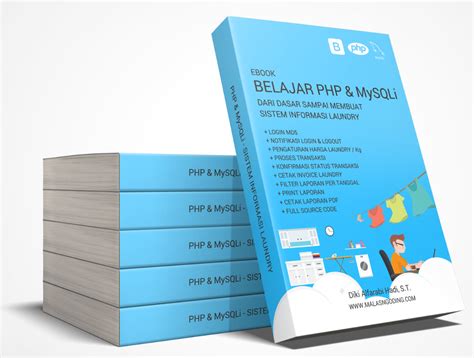 Belajar Php And Mysqli Dari Dasar Sampai Membuat Sistem Informasi Laundry