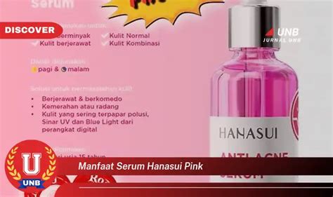 Intip 6 Manfaat Serum Hanasui Pink Yang Wajib Kamu Ketahui