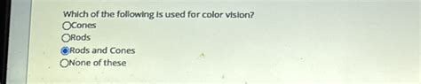 Solved Which Of The Following Is Used For Color