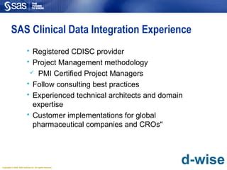 D Wise SAS Clinical Data Integration PPT