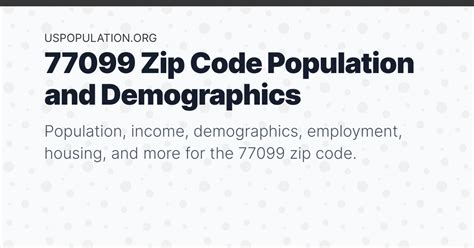 77099 Zip Code Population Income Demographics Employment Housing