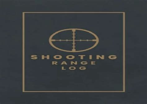 Ppt Pdf Shooting Log Book Shooting Range Log For Beginners And