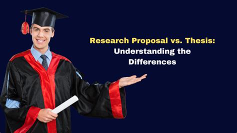 Research Proposal Vs Thesis Understanding The Differences Labcolabs