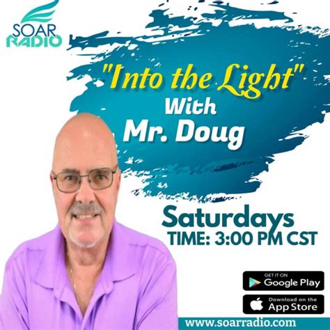 In The Light With Doug Wallbank Soar Radio