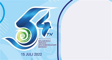 Ragam Twibbon HUT BPJS Kesehatan Ke 54 Tahun 2022 Waca Berita