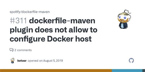 Dockerfile Maven Plugin Does Not Allow To Configure Docker Host · Issue