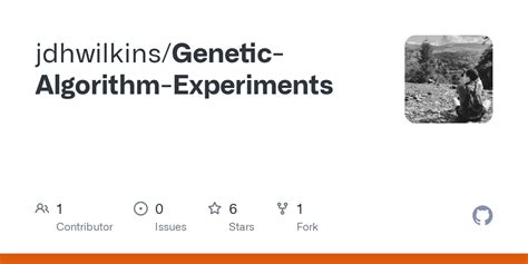 GitHub Jdhwilkins Genetic Algorithm Experiments