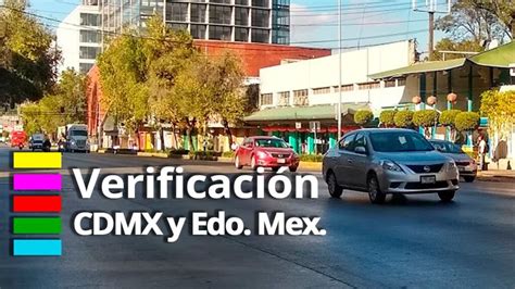 Verificación Cdmx Y Edomex ¿qué Autos Se Deben Verificar En Mayo