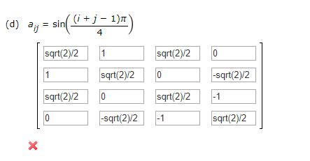Solved In Each Of The Following Find The 4 4 Matrix A Chegg Com