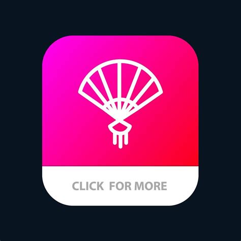 Fan Hand China Chinese Mobile App Button Android And Ios Line Version
