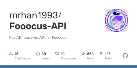 Github Mrhan1993fooocus Api Fastapi Powered Api For Fooocus