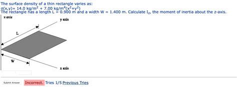 Solved The Surface Density Of A Thin Rectangle Varies As