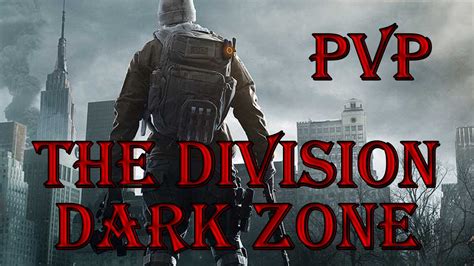 The Division Dark Zone PvP Beta Highlights YouTube