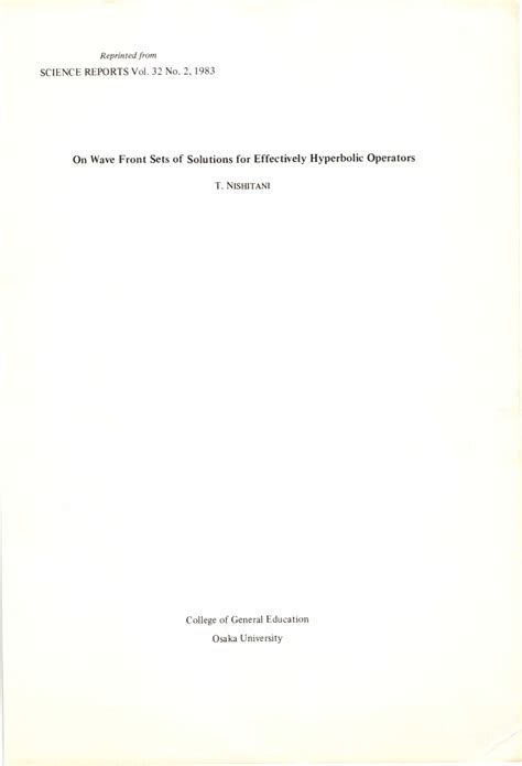 Pdf On Wave Front Sets Of Solutions For Effectively Hyperbolic Operators