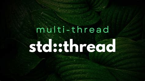 [multi thread] std thread 介紹 youtube