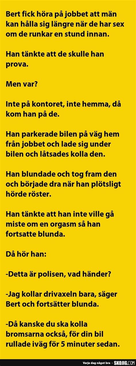 Bert Fick Höra På Jobbet Att Skämt Och De Bästa Roliga Bilderna