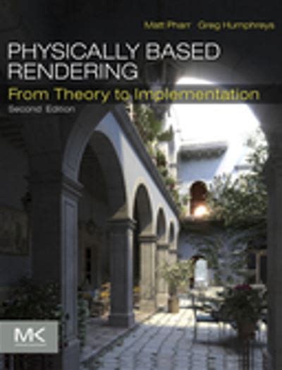Physically Based Rendering Relié Matt Pharr Achat Livre Ou Ebook