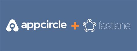 How To Use Fastlane With Appcircle For Automated Mobile Cicd Appcircle Blog