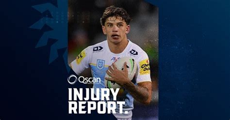 Nrl 2024 Titans Injury Report Titans Quartet To Create Healthy