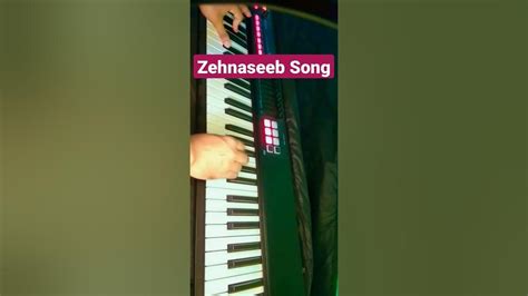 Zehnaseeb Song Piano Tutorial Zehnaseeb Pianocover Youtube