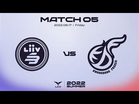 리브 샌박 vs 광동 매치5 하이라이트 06 17 2022 LCK 서머 스플릿 YouTube