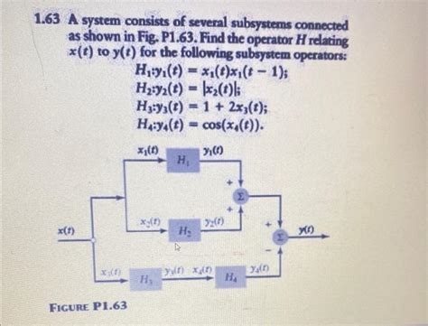 Solved Signal And System 63 A System Consists Of Several