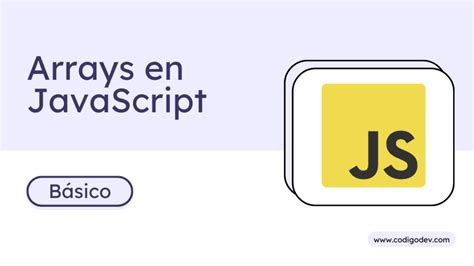 Arrays En Javascript Ejercicios Resueltos Codigo Dev