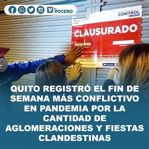 Quito RegistrÓ El Fin De Semana MÁs Conflictivo En Pandemia Por La