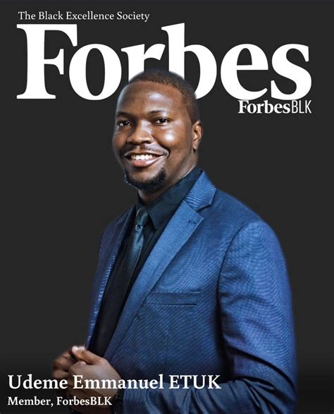 Im Proud To Be A Member Of The Forbes Black Excellence Society Our Community Of Exceptional