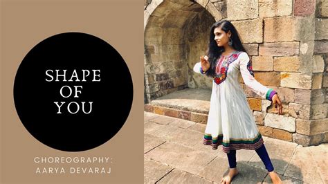 Shape Of You Semi Classical Indian Fussion Indian Raga Aarya
