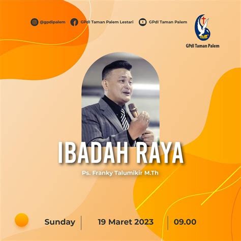 Ibadah Raya GPdI Taman Palem Lestari Bersama Bp Gembala Pdt Franky