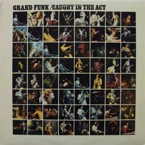 Grand Funk Railroad Caught In The Act Vinyl Records Lp Cd On Cdandlp