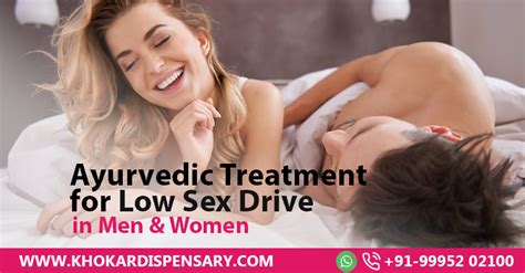 Ayurvedic Treatment For Low Sex Drive In Men And Women