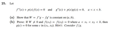 Solved 25 Let F′′ X P X F X 0 And G′′ X P X G X 0 A