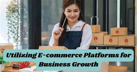 Utilizing E Commerce Platforms For Business Growth The Global Statistics