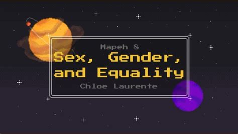 Mapeh 8 Sex Gender And Sexuality Genially