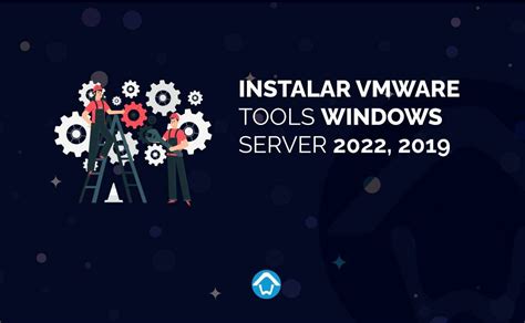 Instalar Vmware Tools Windows Server Hoswedaje