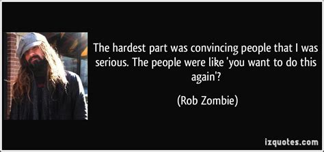Rob Zombie Quotes Quotesgram