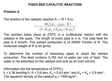 Solved Fixed Bed Catalytic Reactors Problem 4 The Kinetics