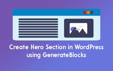 How To Create Hero Section In WordPress Using GenerateBlocks