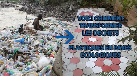 RECYCLAGE DES DECHETS PLASTIQUES EN BRIQUES ET PAVES ECOLOGIQUES UNE