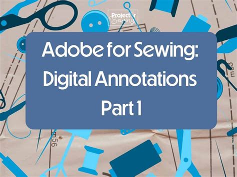 Intro To Adobe For Pattern Projecting Projector Sewing